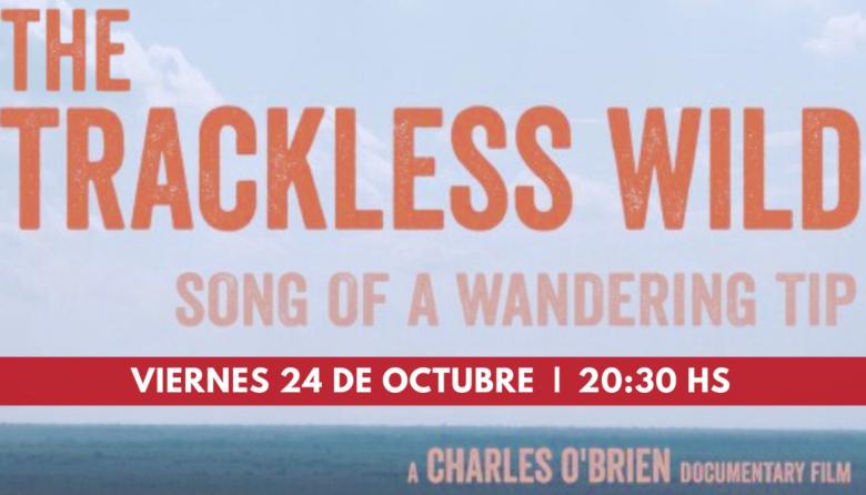 CHARLIE O’BRIEN PRESENTA DOCUMENTAL Y MÚSICA EN BARILOCHE - Bache3000